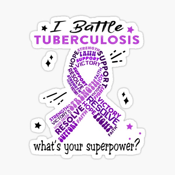 "Tuberculosis Warrior, I Battle Tuberculosis What's Your Superpower ...