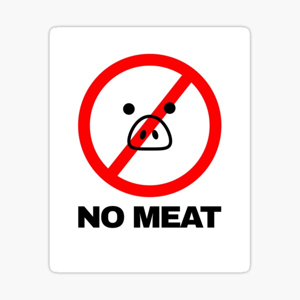 "No meat, meatless, meat free, no bacon and vegan symbol" Sticker for ...