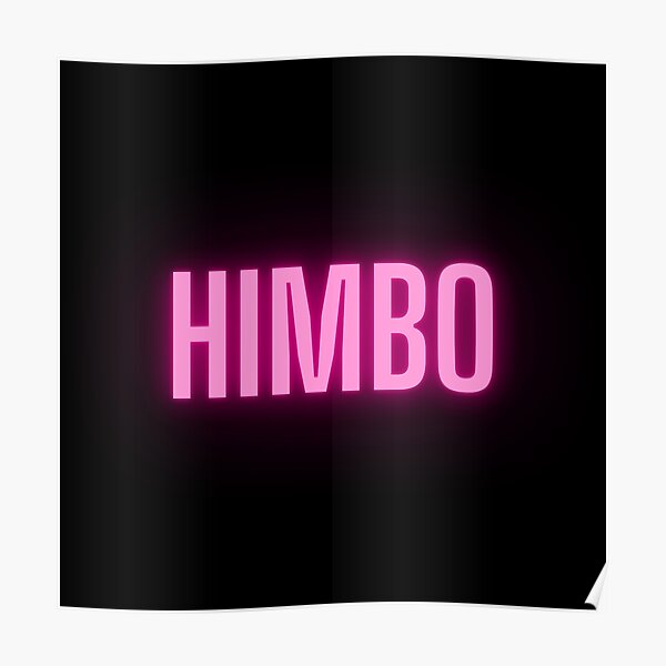 "Neon Pink Glow Up Himbo - LGBT" Poster by BearLoveDesign | Redbubble