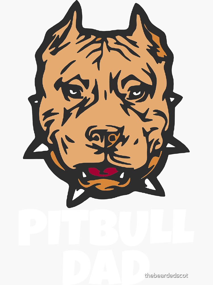 "Pitbull Dad Owner American Bully Pitbull Dog Merch" Sticker for Sale ...
