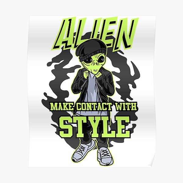 "ALIEN CONTACT" Poster for Sale by MohaRakan | Redbubble