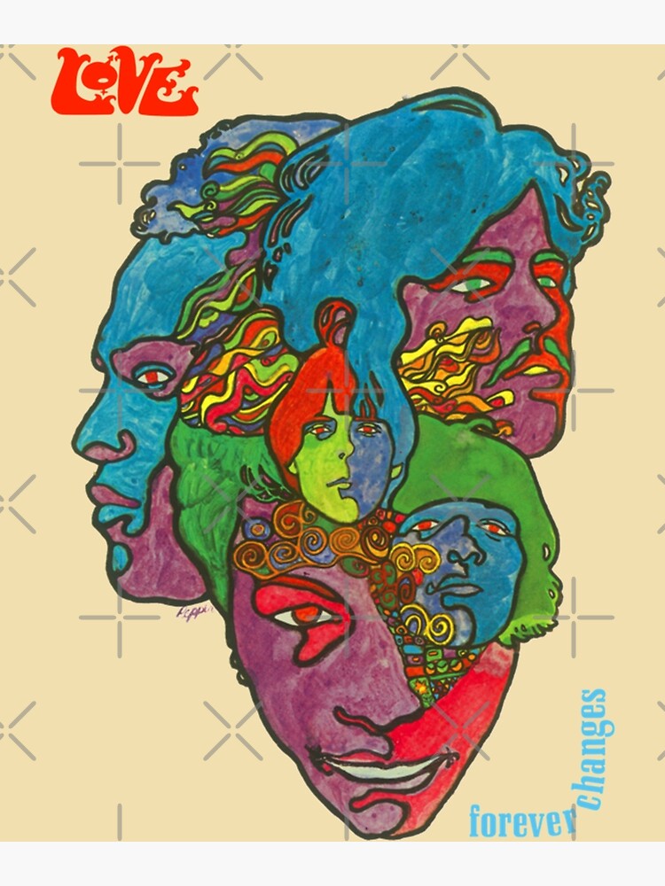 "Love Forever Changes" Art Print for Sale by blackcowgirls | Redbubble