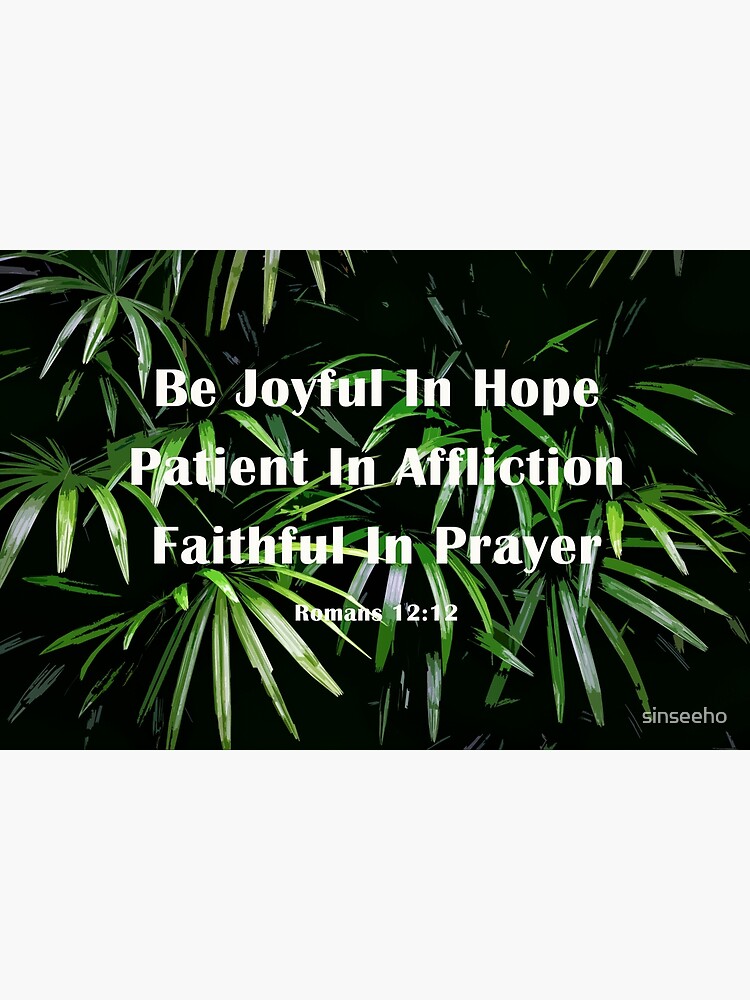 "Be joyful in hope" Poster for Sale by sinseeho | Redbubble