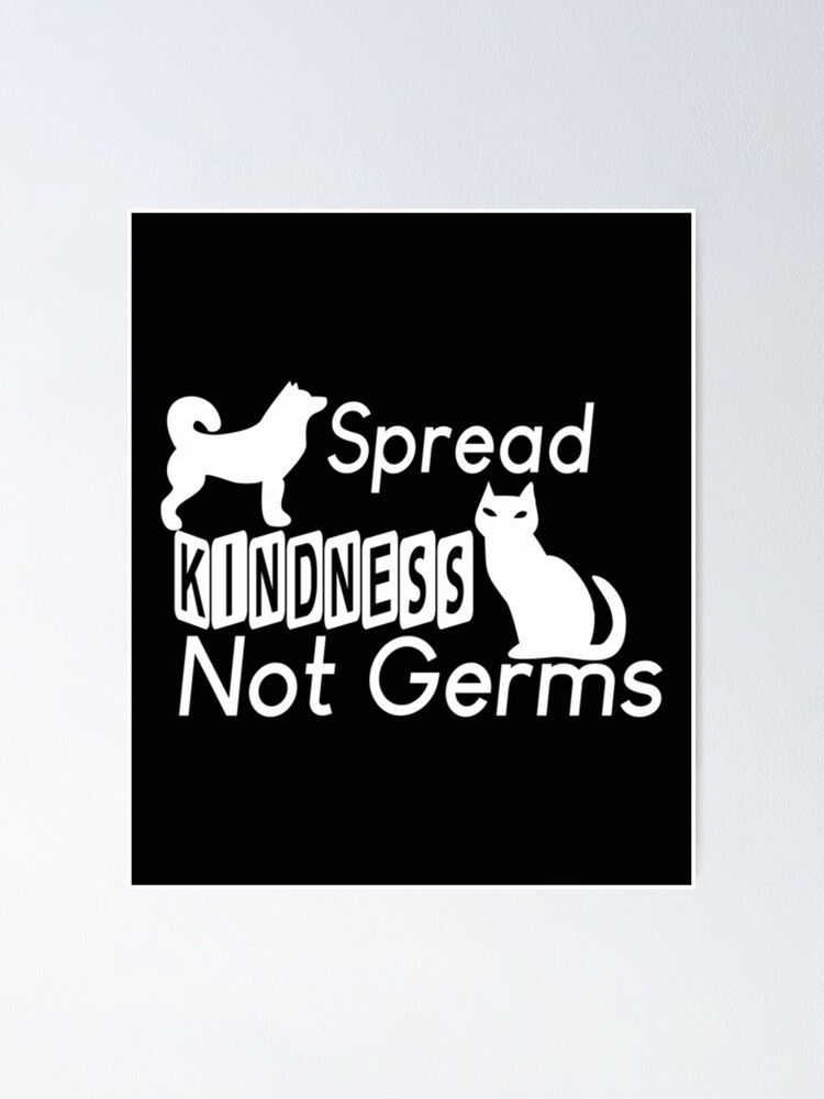 "Spread Kindness not germs Funny quotes Social Distancing stay home ...
