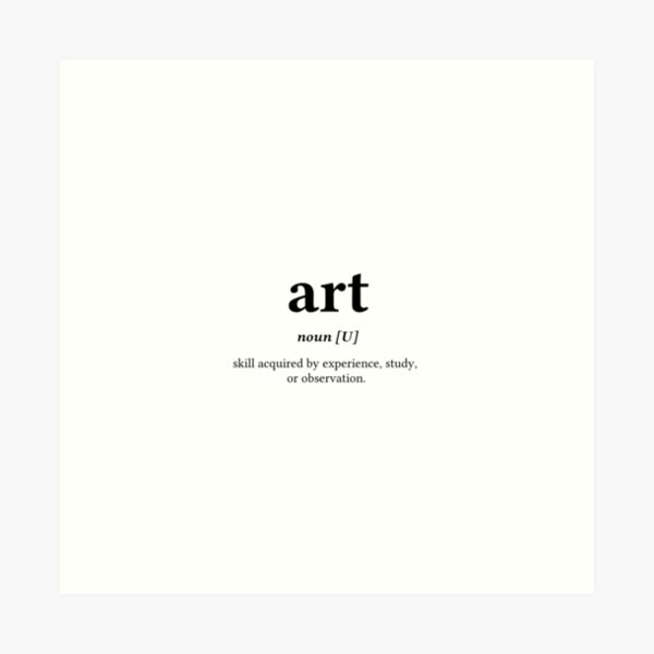 "Art Word Definition - Center Black Text" Art Print by worddefinitions ...