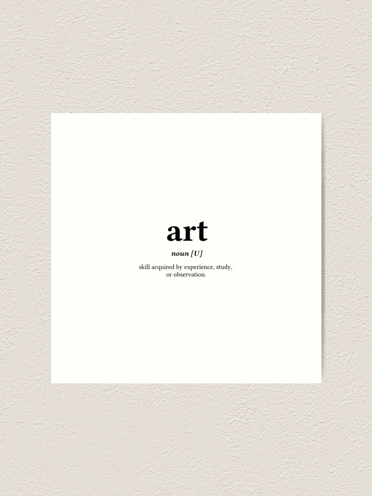 "Art Word Definition - Center Black Text" Art Print by worddefinitions ...