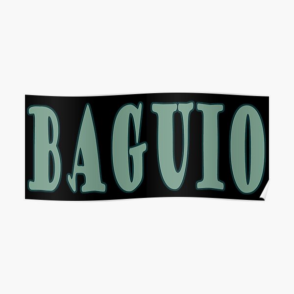 "Baguio, City of Pines, Philippines, Pinoy, Typography, Aesthetic Text ...