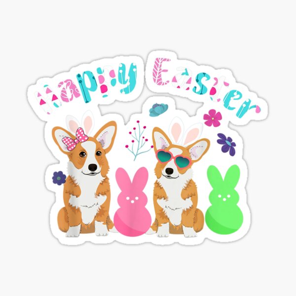"Happy Easter Shirt Funny Bunny Corgi Dog Easter" Sticker by ...