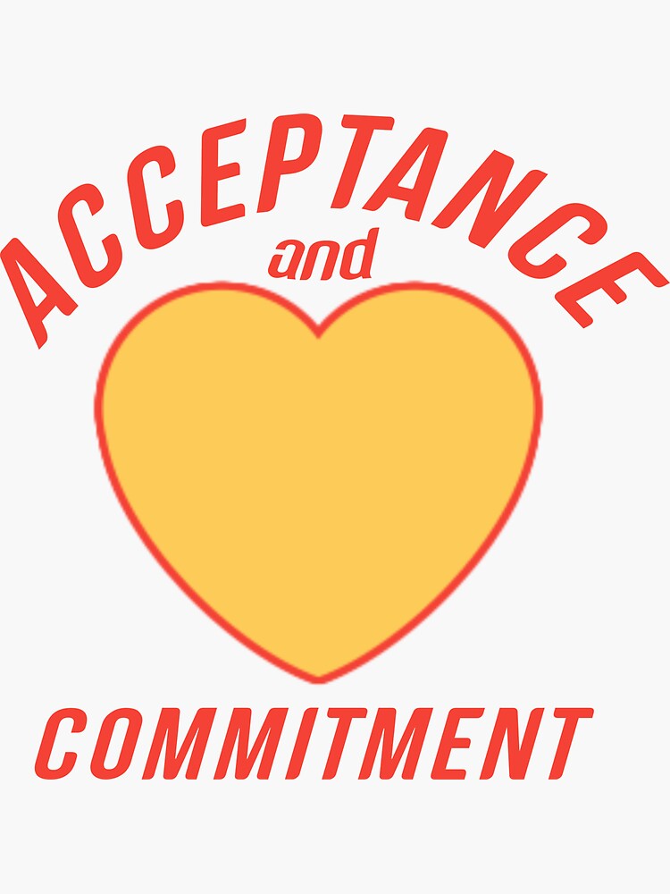 "Acceptance and commitment." Sticker by Umiska | Redbubble