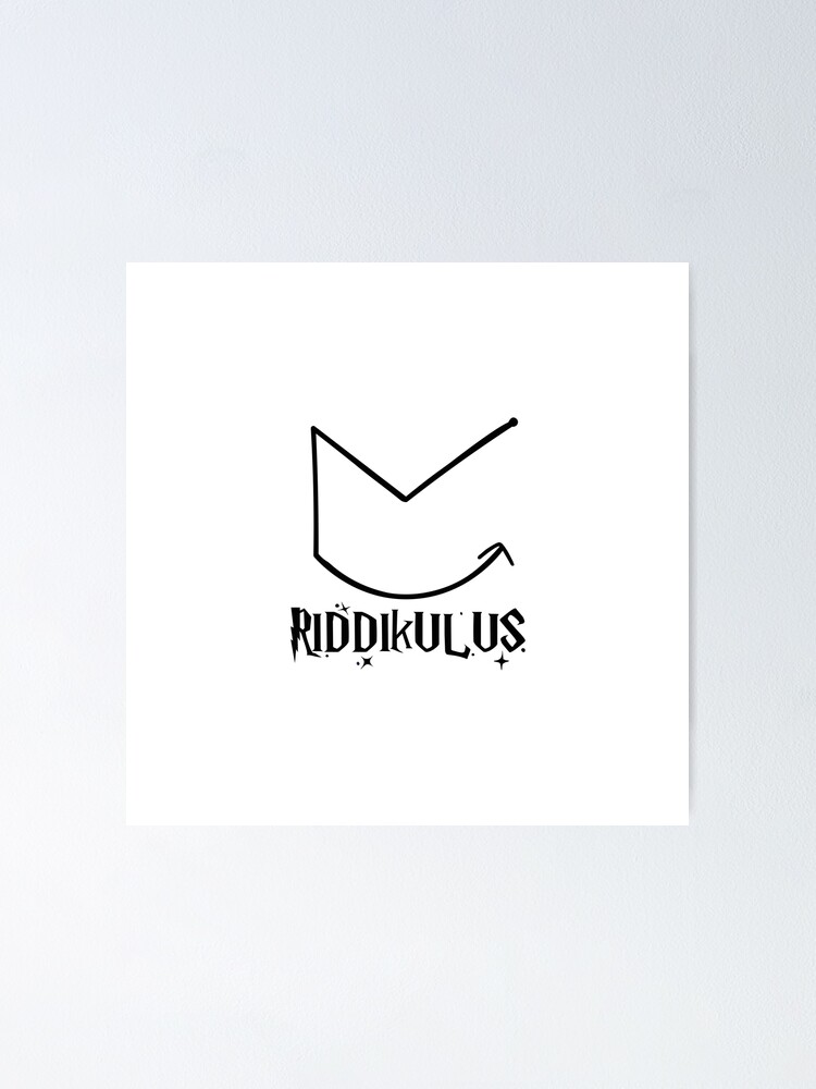 "Riddikulus sign" Poster for Sale by sabinako | Redbubble