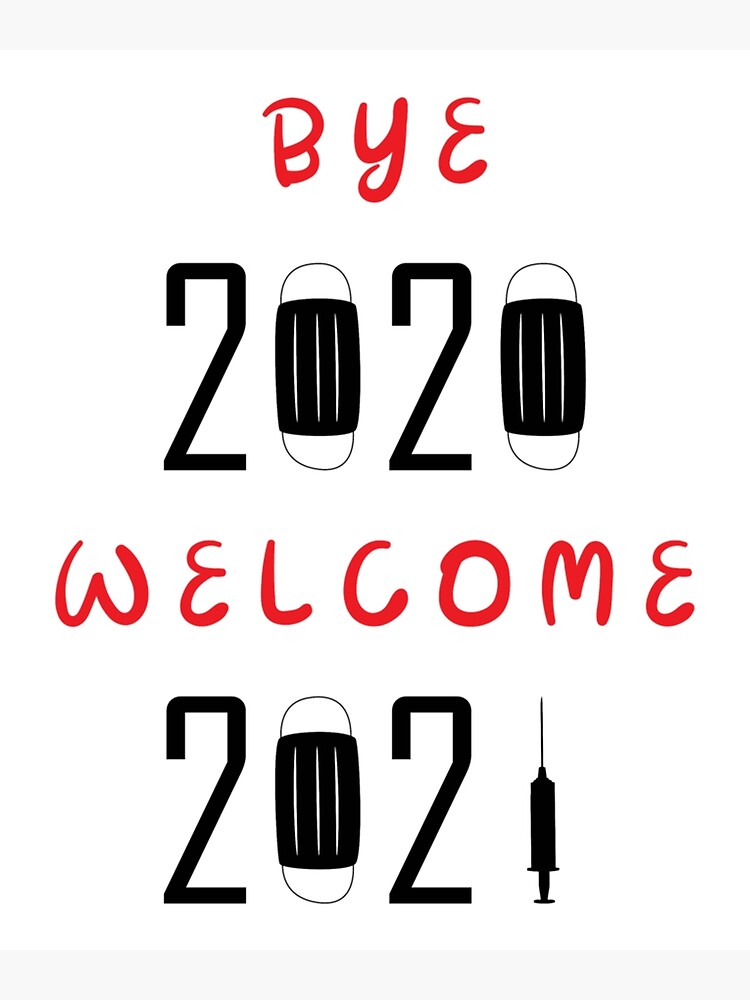 "Happy New Year 2021 Merry Christmas Hello Eve Bye 2020 Welcome 2021 ...