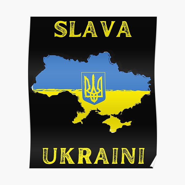 "slava ukraine slava ukraini " Poster by tingsshop369 | Redbubble