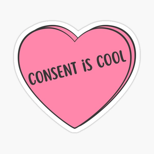 "CONSENT iS COOL - pink heart" Sticker by Colorful-Inspo | Redbubble