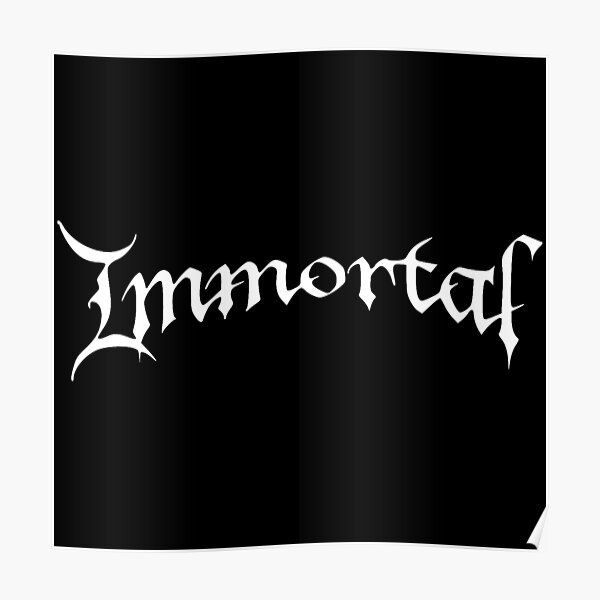 "Immortal - Band Logo" Poster for Sale by Corpor1de | Redbubble