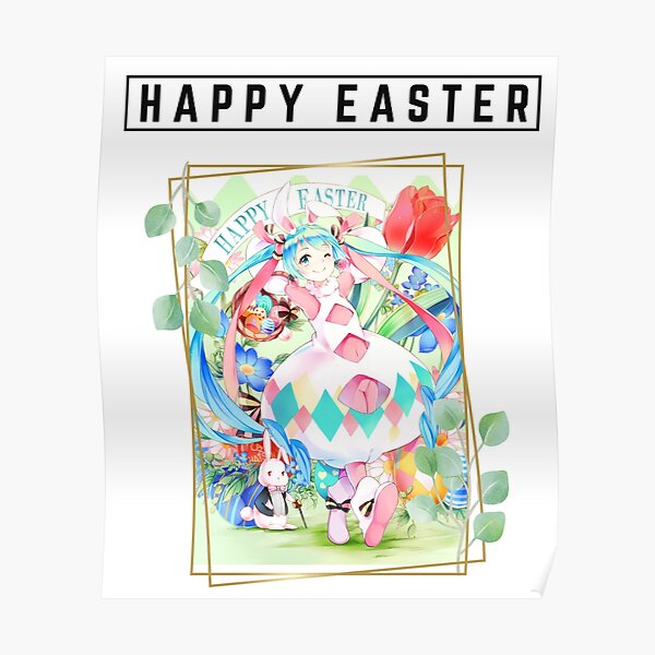 "Happy Easter Anime Girl " Poster for Sale by Theanimebubble | Redbubble