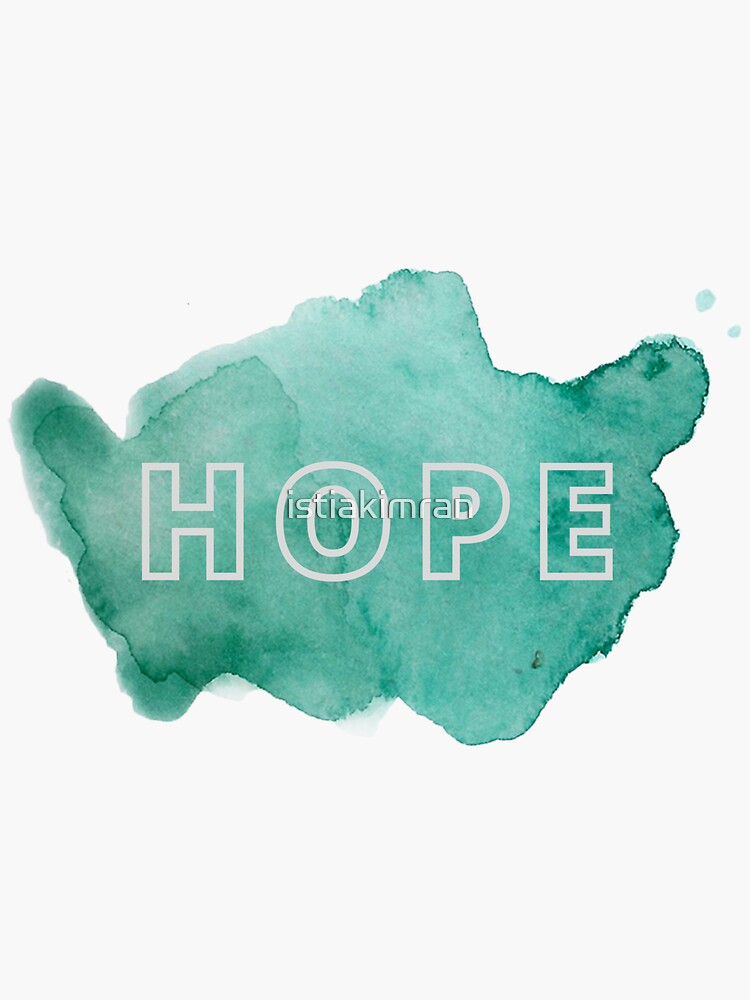 "Hope" Sticker by istiakimran | Redbubble