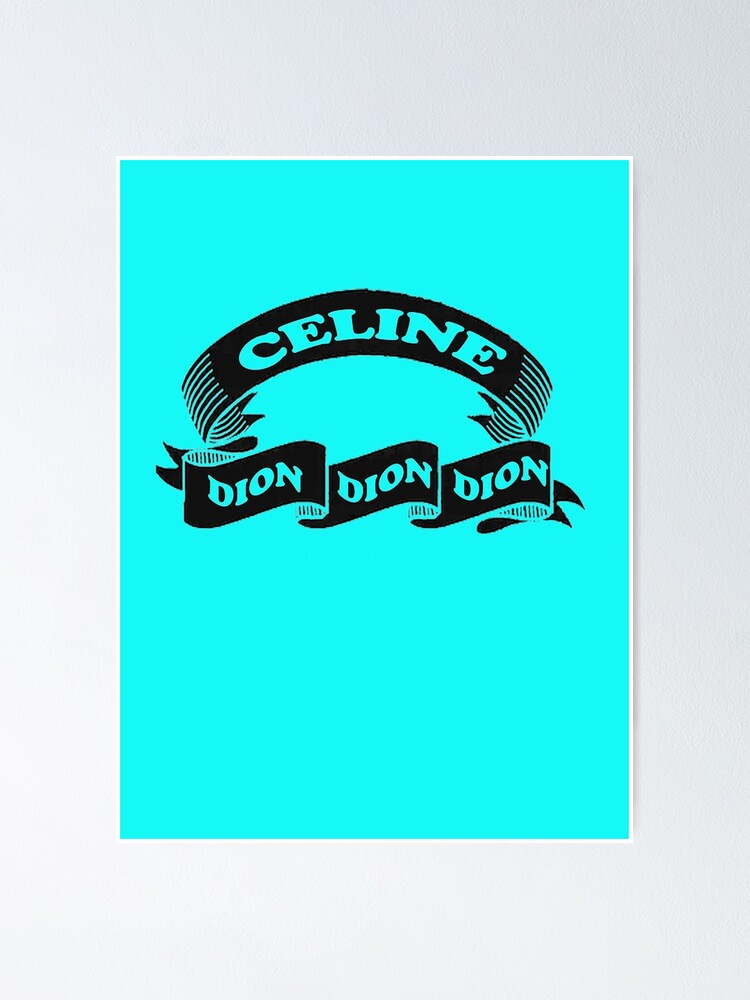 "celine dion" Poster for Sale by handamstnk | Redbubble