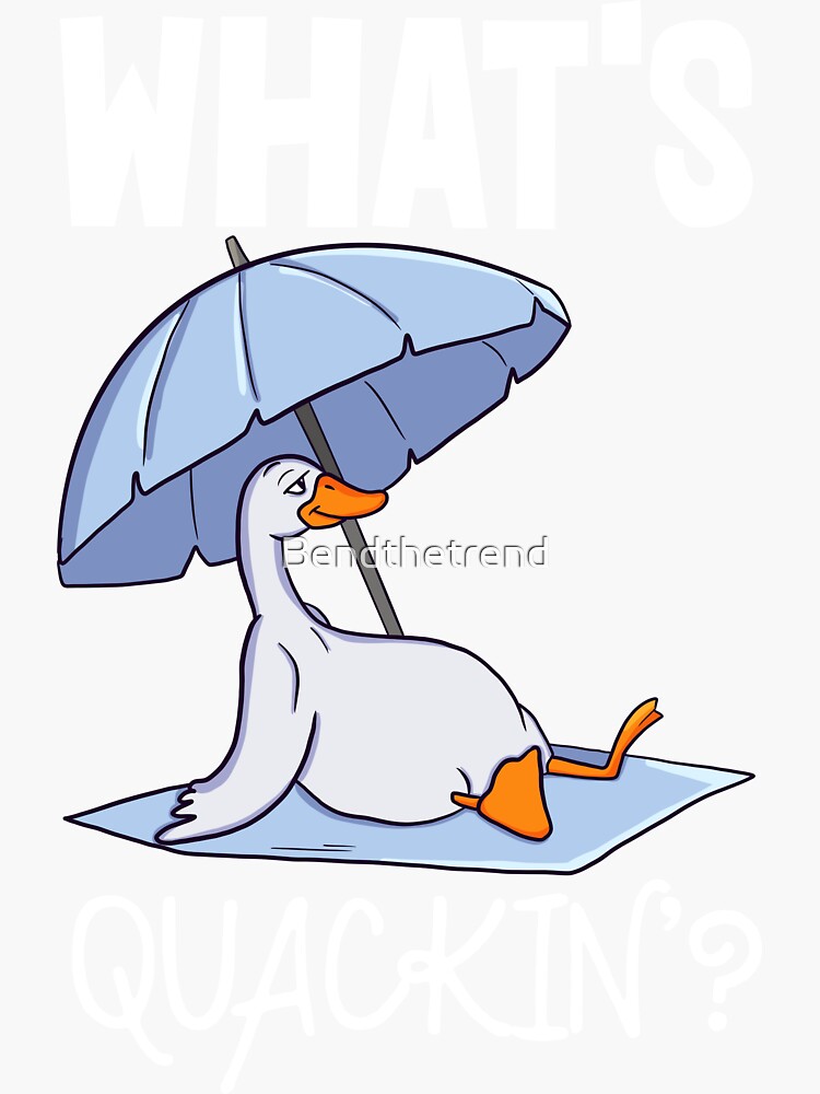 "What's Quackin" Sticker by Bendthetrend | Redbubble
