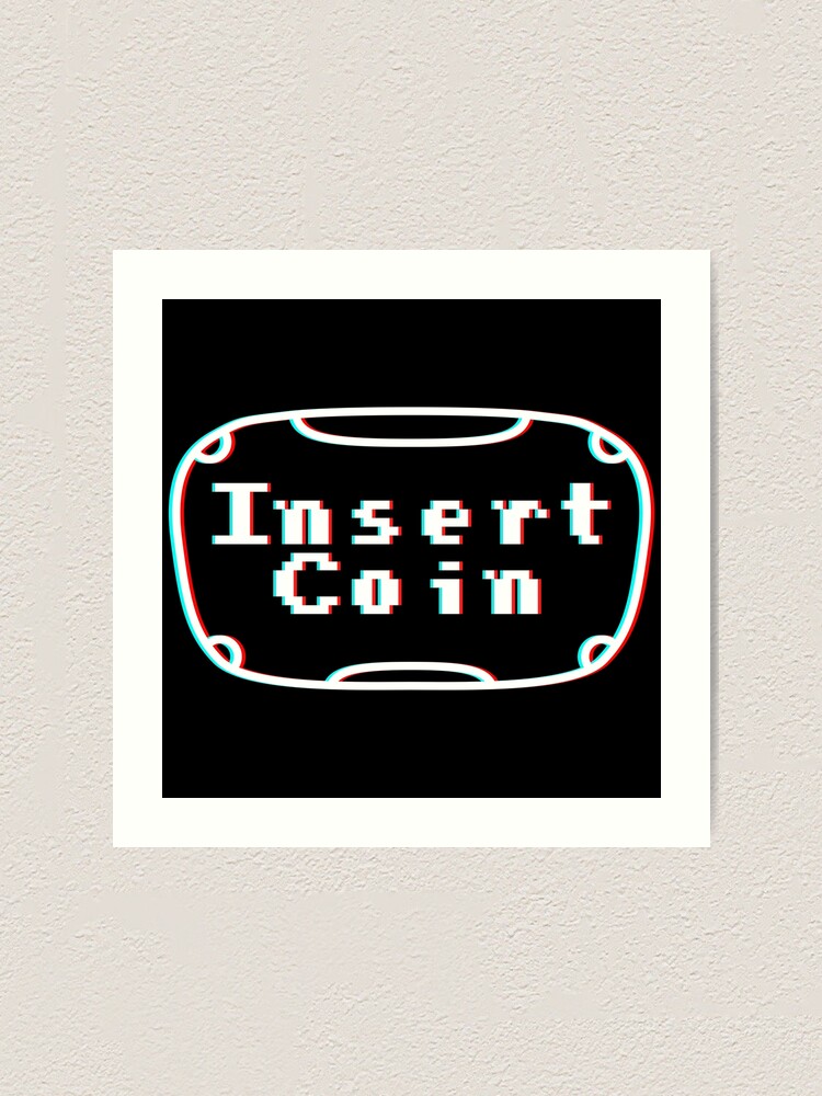 "Insert Coin Virtual Reality Pixel Screen" Art Print by RiciPaneto ...