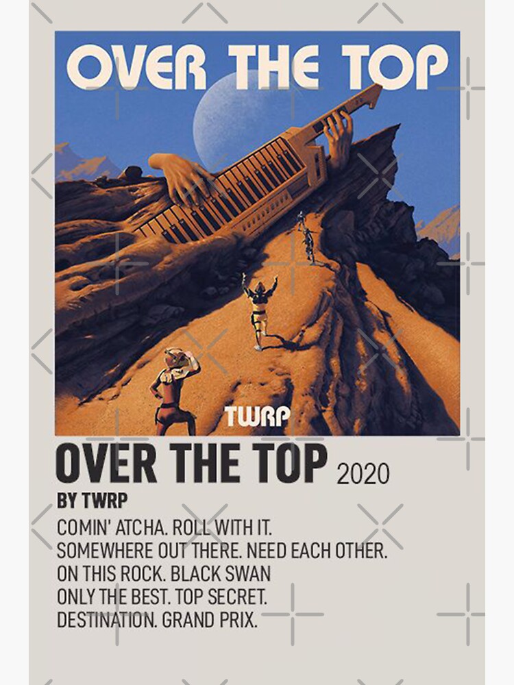 "TWRP - Over The Top" Sticker by marywhitman | Redbubble