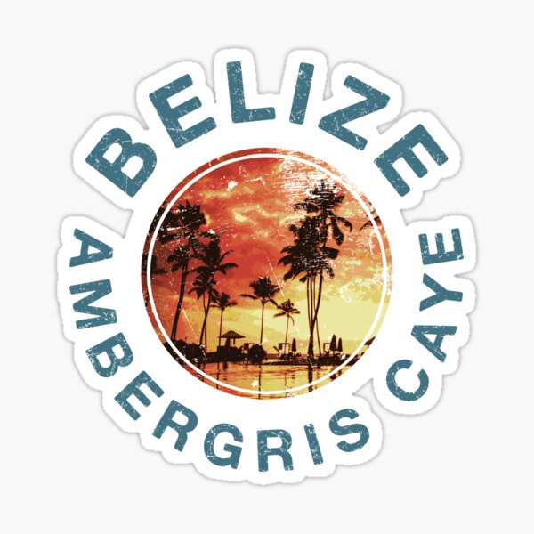 "Belize Ambergris Caye " Sticker by IronEcho | Redbubble