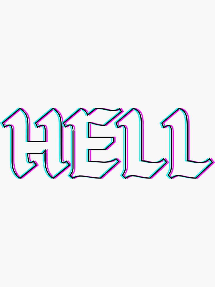 "HELL Calligraphy Medieval Gothic Neon Optic " Sticker by ...