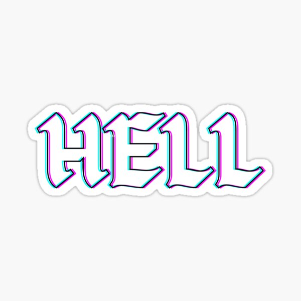 "HELL Calligraphy Medieval Gothic Neon Optic " Sticker by ...