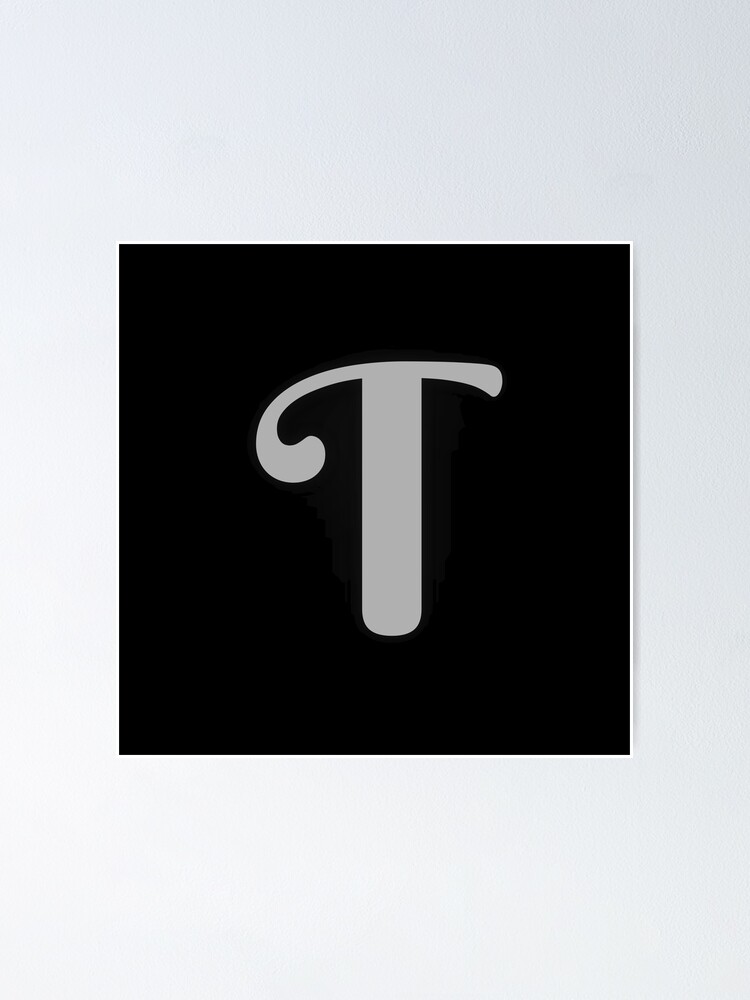"Letter T - Alphabet Character ABC" Poster by mode-style | Redbubble