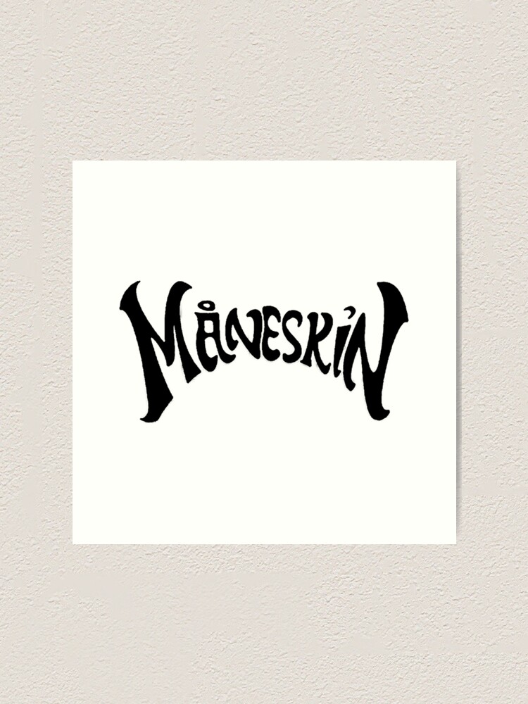 "Maneskin MANESKIN måneskin" Art Print for Sale by palspalsu | Redbubble