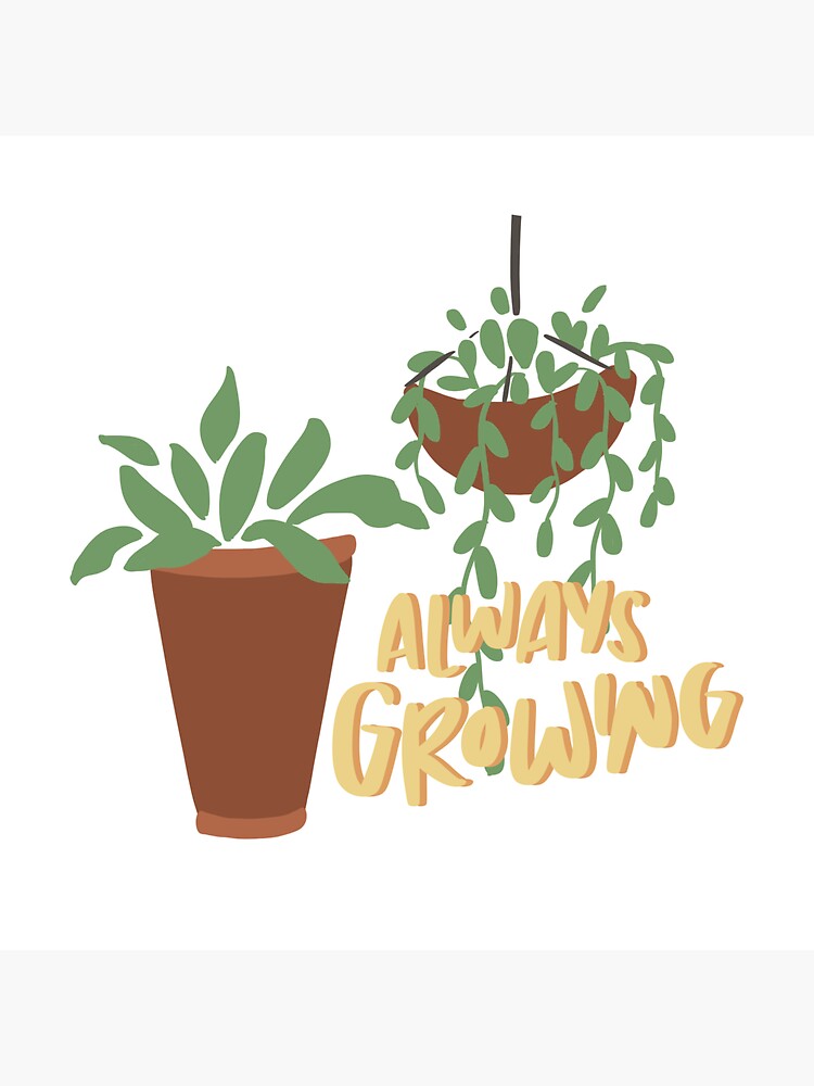 "Always Growing Plants" Sticker by nicolehuangx | Redbubble