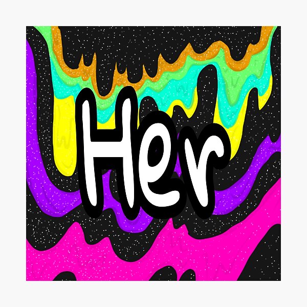 "Pop drip female pronouns " Photographic Print for Sale by PRONOUNS-R ...