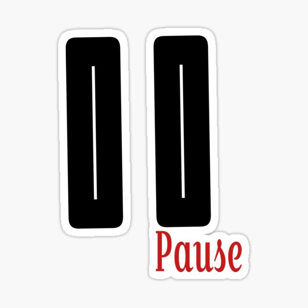 "Pause" Sticker for Sale by Madjida | Redbubble