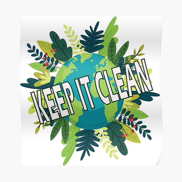 "Save The Planet Keep It Green" Poster for Sale by FastHub | Redbubble