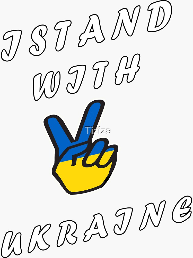 "we stand with ukraine, support kiev, stop russian war, stop war,i ...