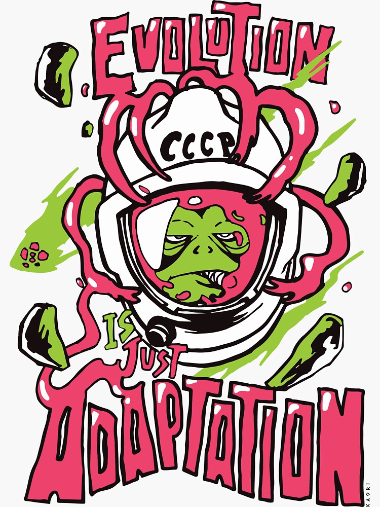 "Evolution is just adaptation" Sticker by Tirmes | Redbubble