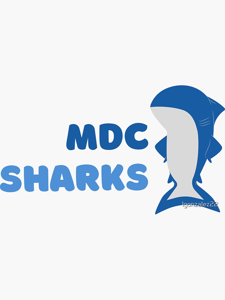 "MDC Sharks " Sticker by lgonzalez22 | Redbubble