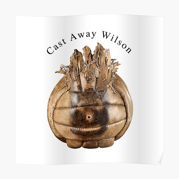 "Cast Away Wilson | Tom Hanks movie" Poster by prettybrush | Redbubble
