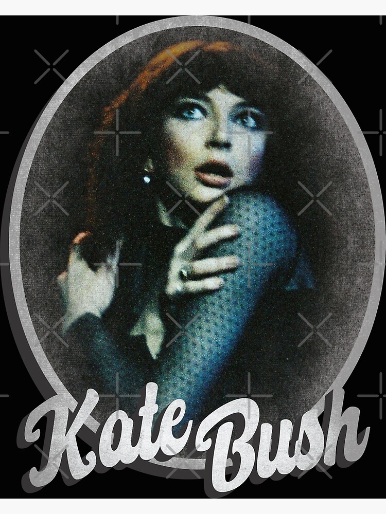"Kate Bush Legendary Girls" Poster for Sale by 7AM3T | Redbubble