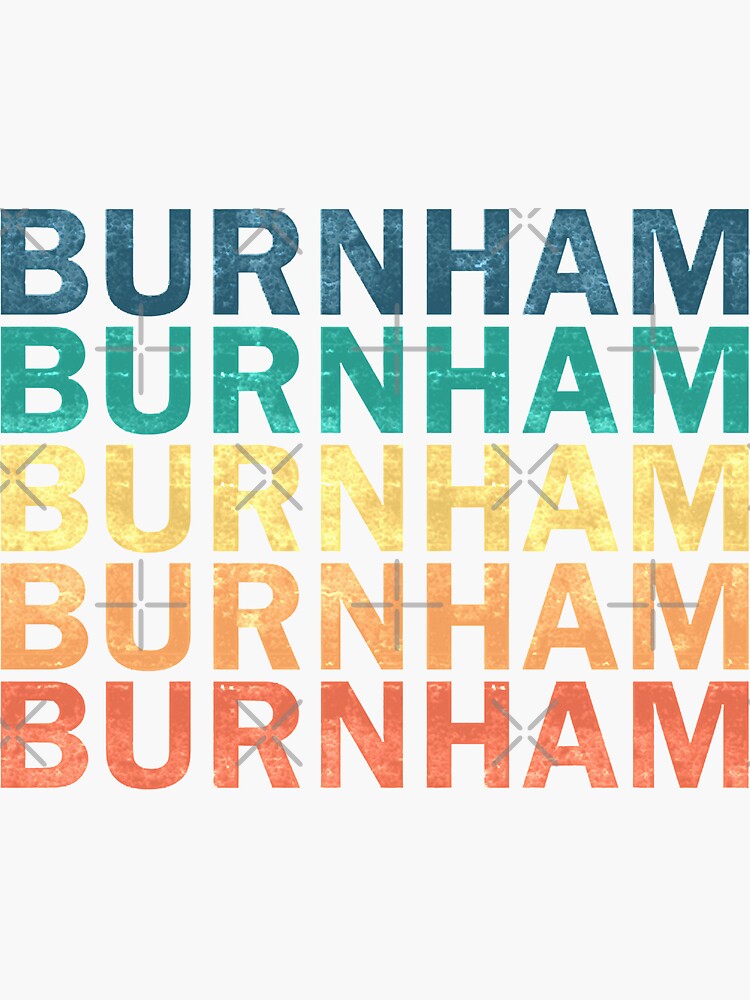 "Vintage Style Art Burnham Name Burnham The Great Retro" Sticker by ...