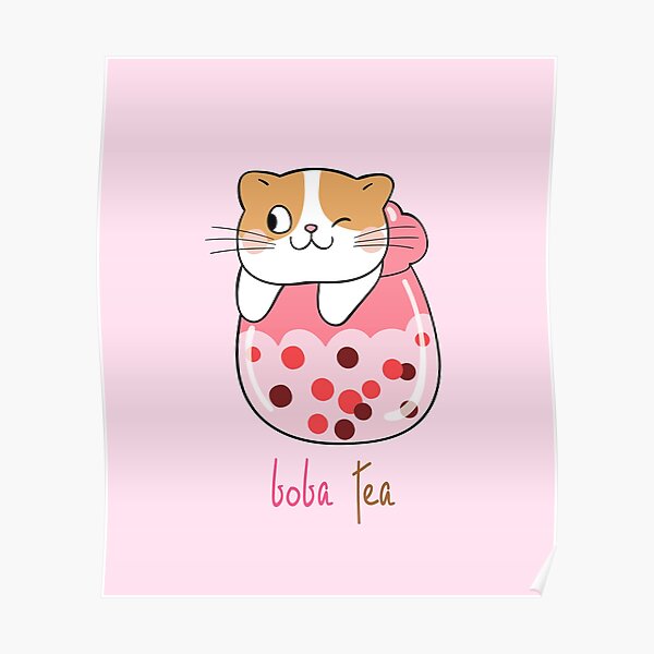 "Cat drinking boba milk, cute cat love bubble milk tea, pink" Poster ...
