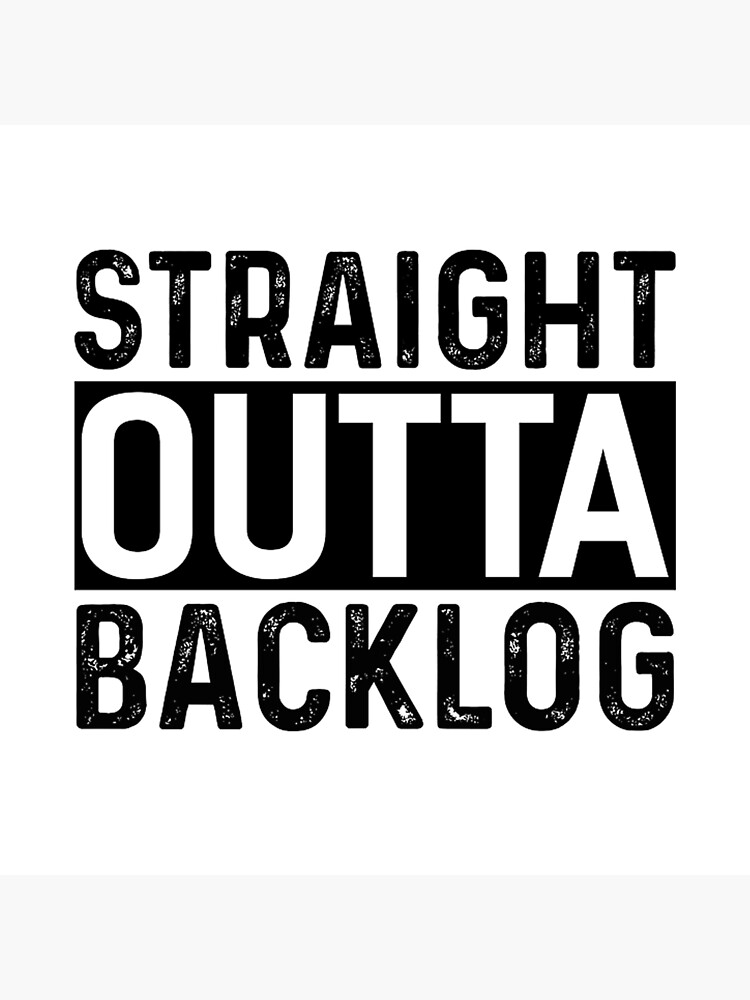 "scrum team backlog funny scrum master" Poster for Sale by Elenaiaga36 ...