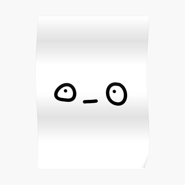 "everything is fine. uwu " Poster for Sale by amberskiies | Redbubble