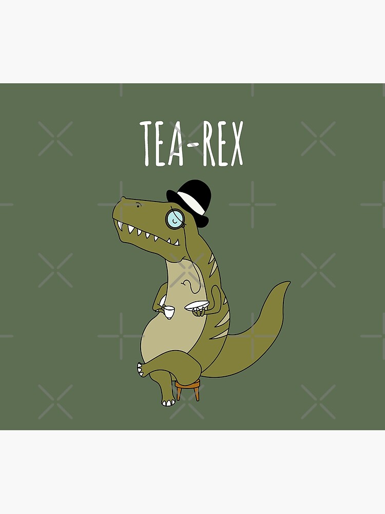 "Tea-Rex TRex Dinosaur " Poster for Sale by Born-to-Rock | Redbubble
