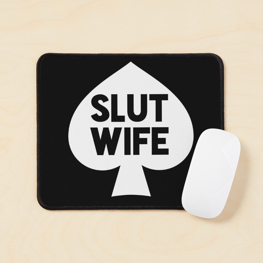 Slut Wife Qos Queen Of Spades Mouse Pad By Qcult Redbubble