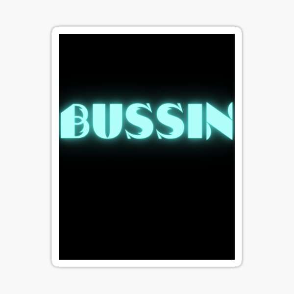 "GEN Z BUSSIN" Sticker by KVAdesign | Redbubble