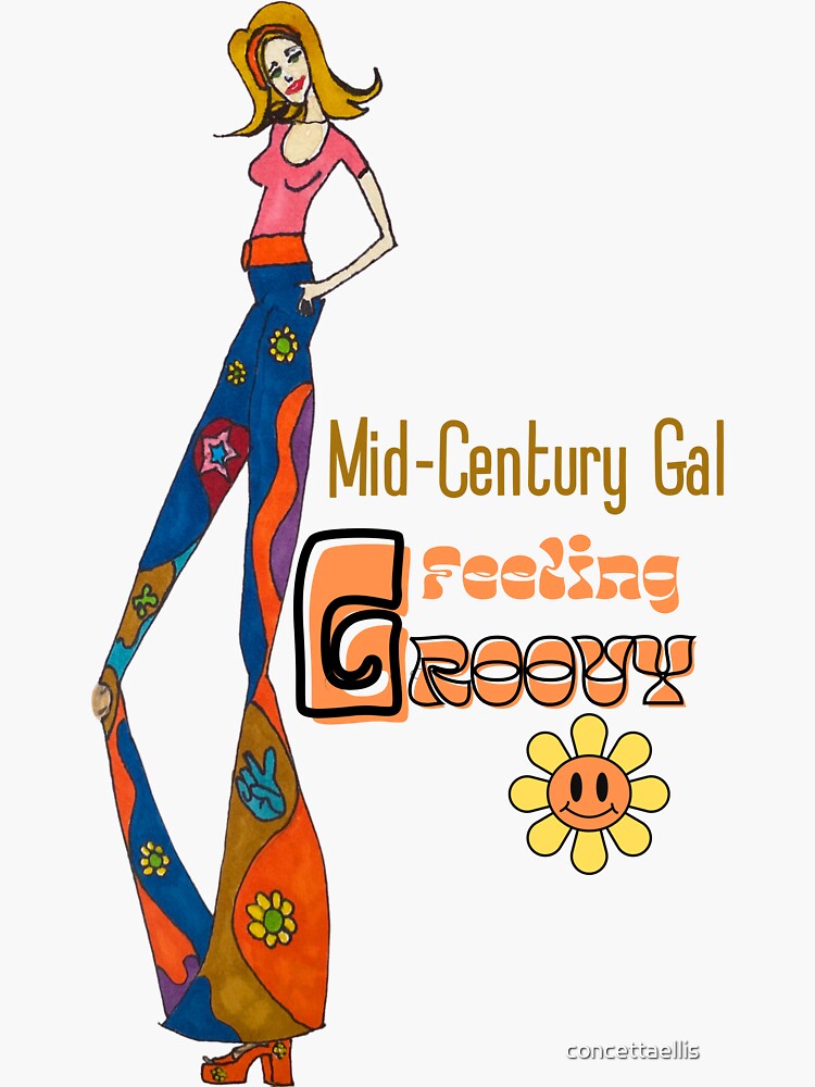 "Mid Century Gal Feeling Groovy" Sticker by concettaellis | Redbubble