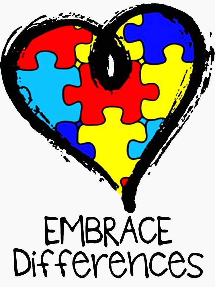 "Autism Awareness Puzzle Heart Embrace Differences" Sticker by ...