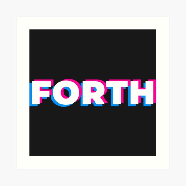 "FORTH Programming Language - Funny Programmer" Art Print for Sale by LagginMatrix | Redbubble