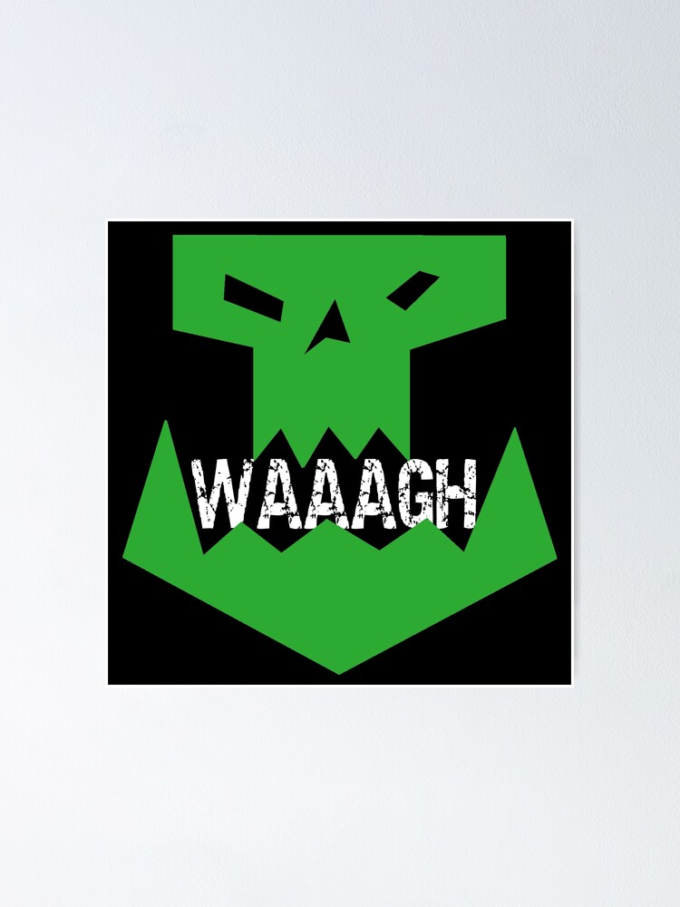 Póster «Warhammer 40k - Ork Teef comiendo Waaagh» de ContTraders ...