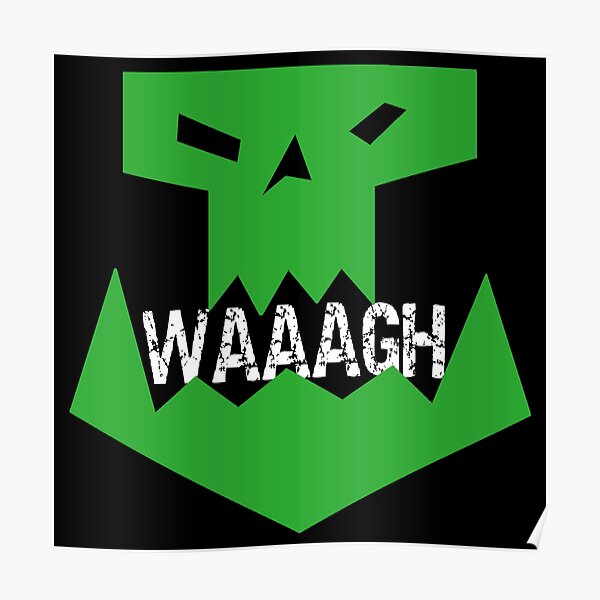 Póster «Warhammer 40k - Ork Teef comiendo Waaagh» de ContTraders ...